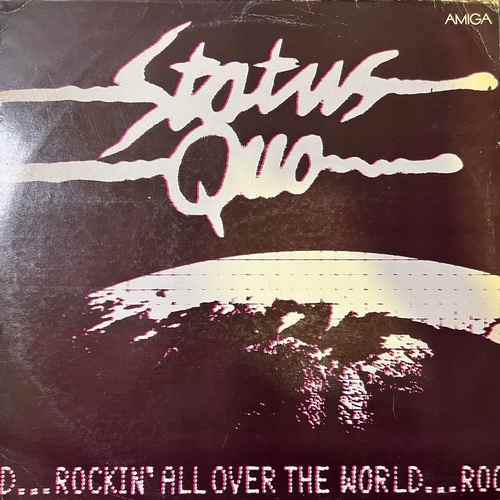 Status Quo – Rockin' All Over The World - hot-vinyl.com